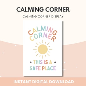Calm Down Corner Poster, Safe Place Print, Calming Corner Printable ...