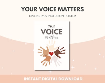 Your Voice Matters Printable Wall Art - Diversity Poster - Classroom ...