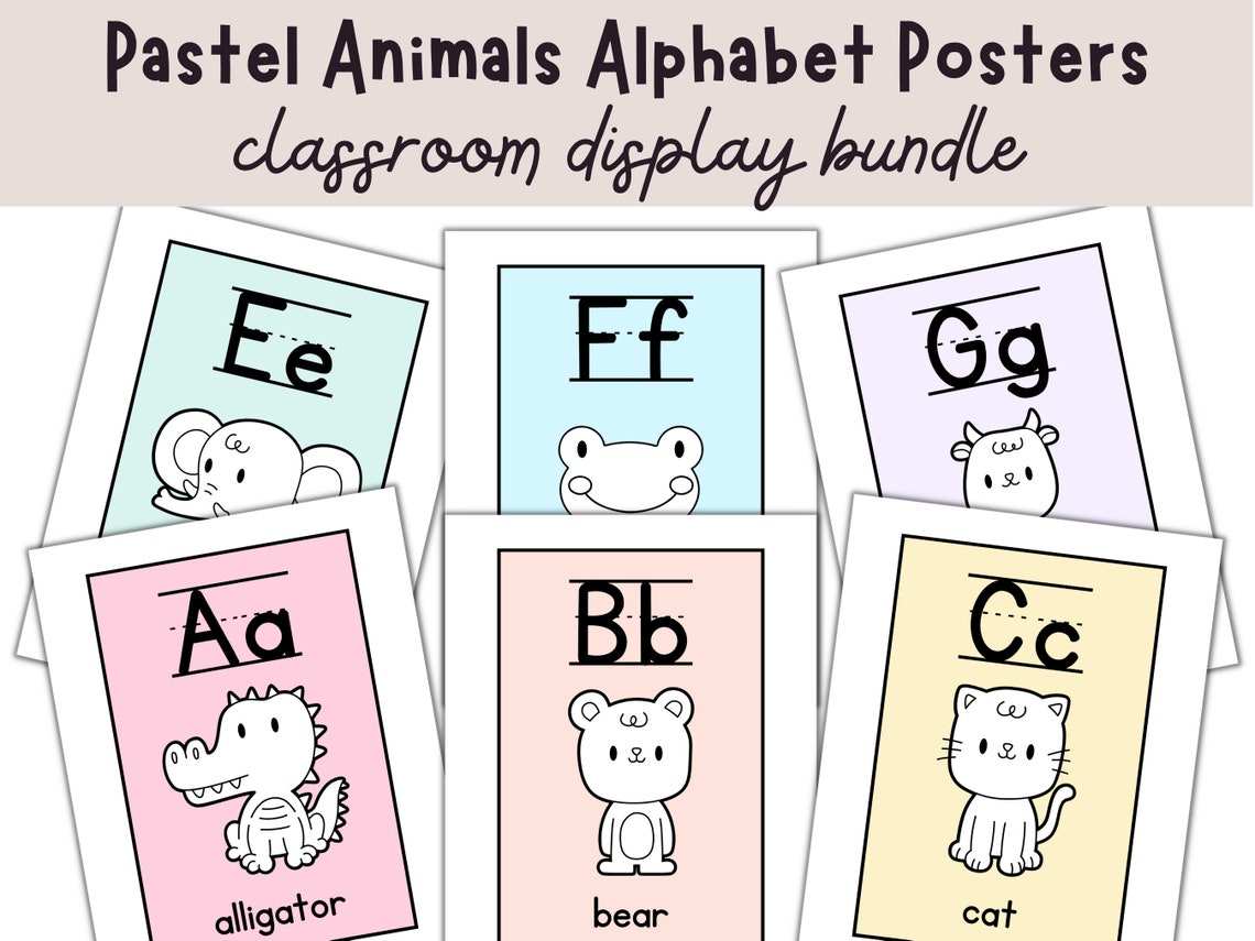 Pastel Animals Alphabet Posters for Classroom Displays Alphabet Posters ...