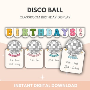 Disco Ball Classroom Birthday Display | Retro Birthday Bulletin Board ...