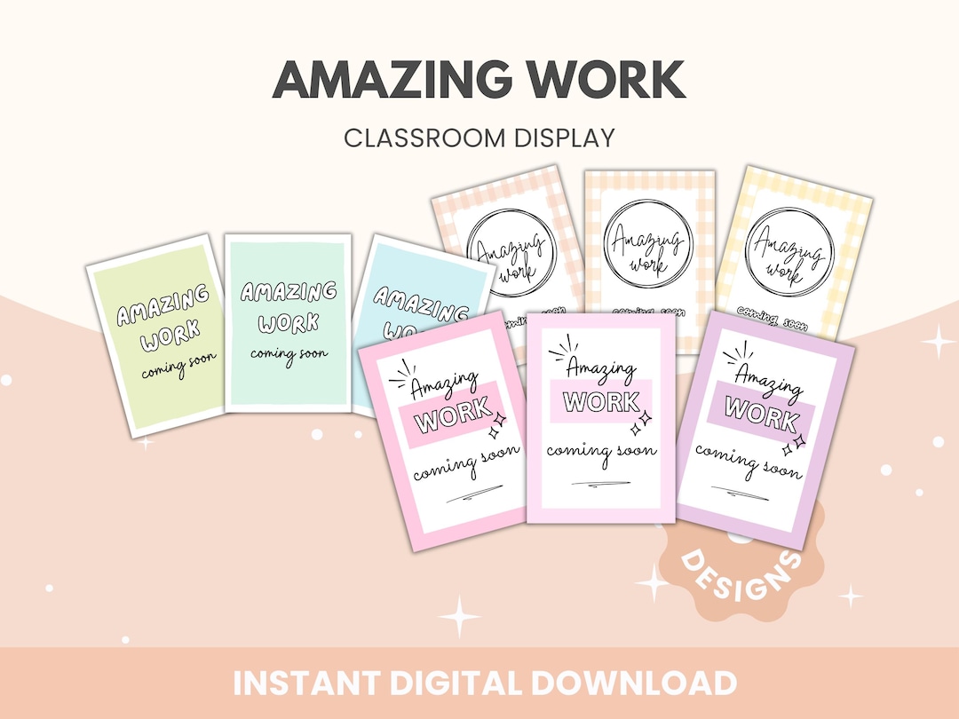 Amazing Work Coming Soon Posters | Classroom Student Work Display ...