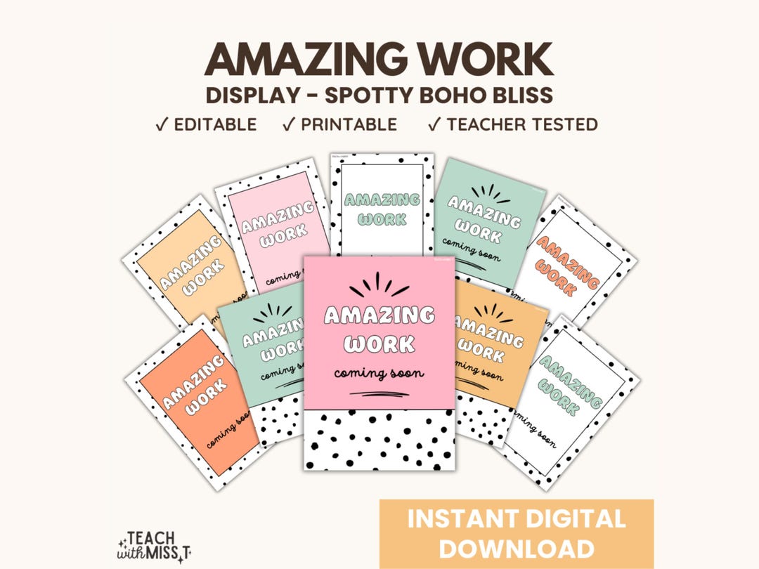 Spotty Boho Bliss Amazing Work Posters | Classroom Posters Printables ...