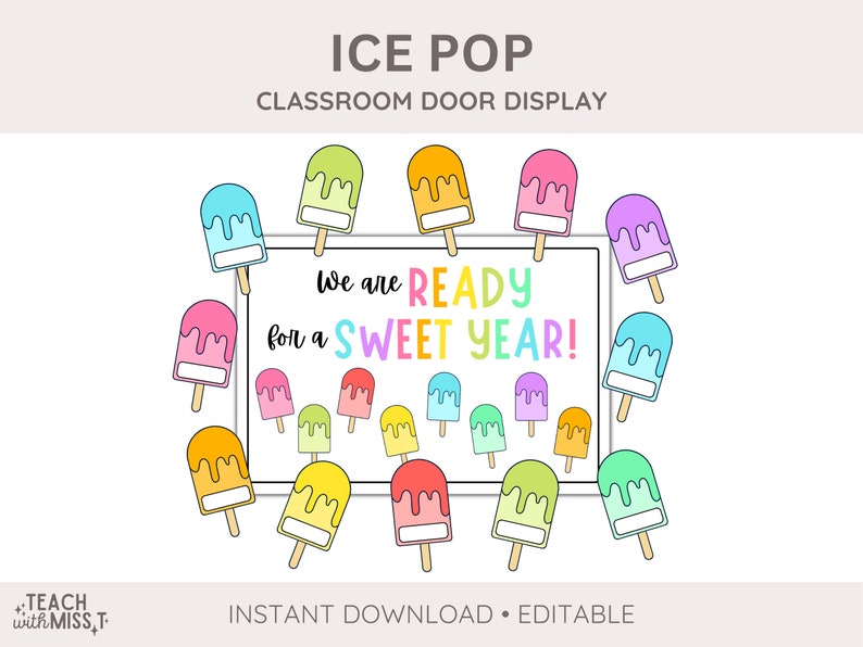 Ice Pop Classroom Door Display Summer Classroom Door Decor Ice Pop ...