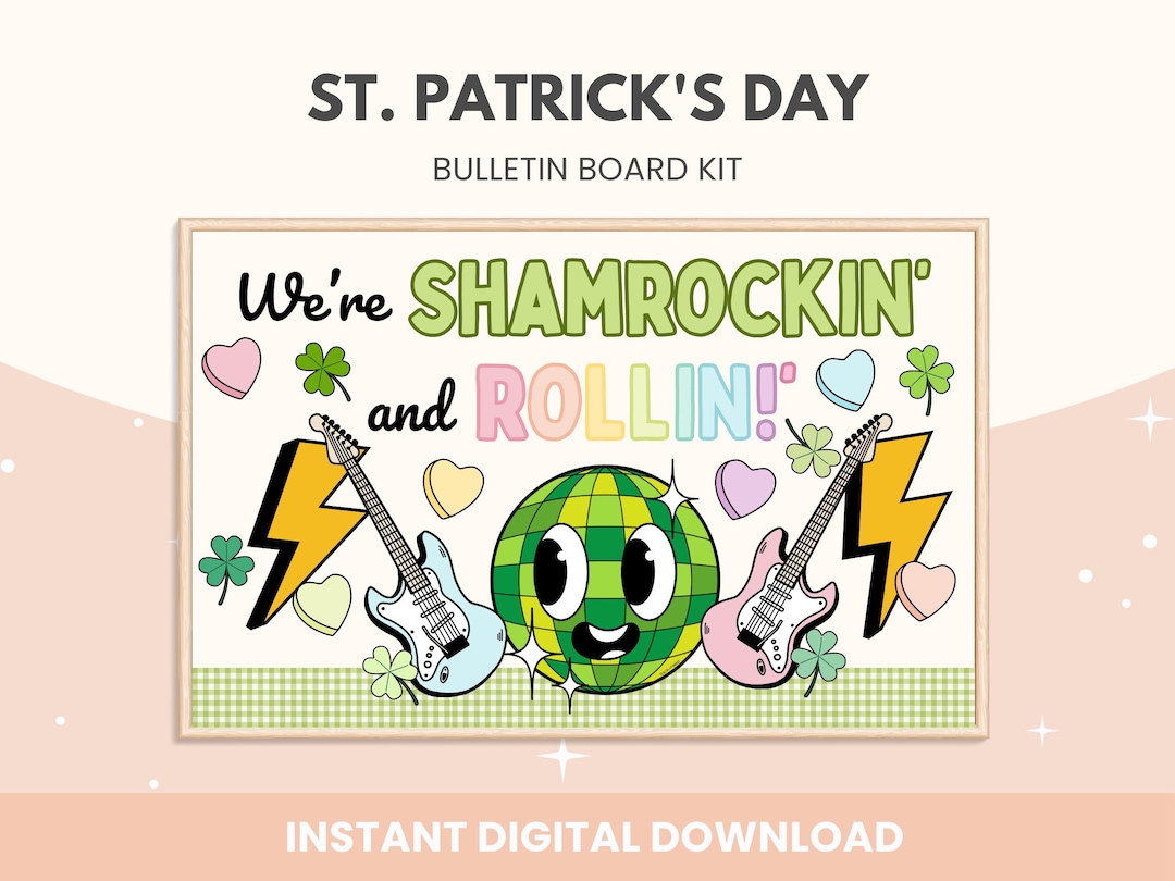 St Patricks Day Bulletin Board Kit: Shamrockin' and Rollin' (digital ...