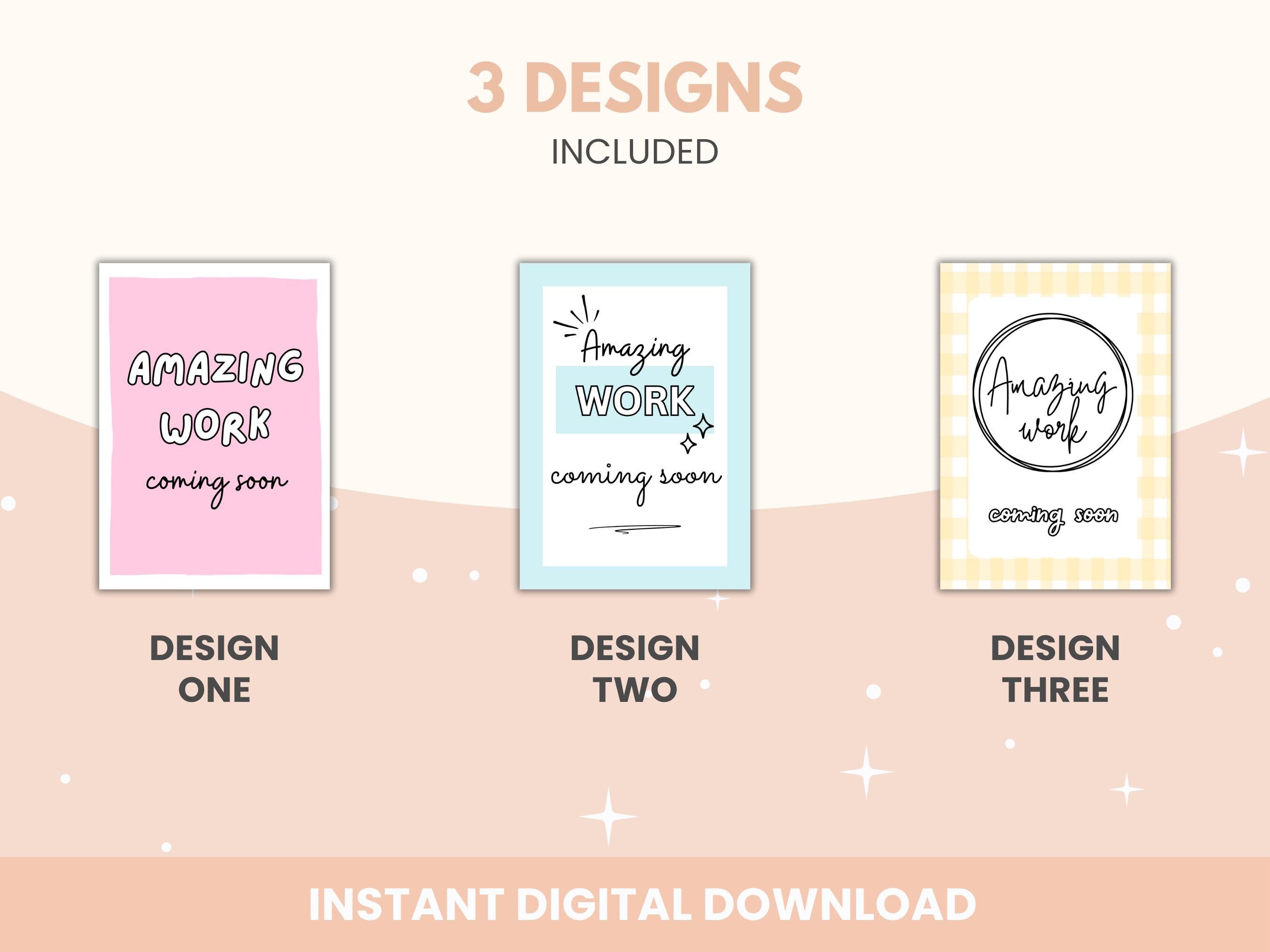 Amazing Work Coming Soon Posters | Classroom Student Work Display ...