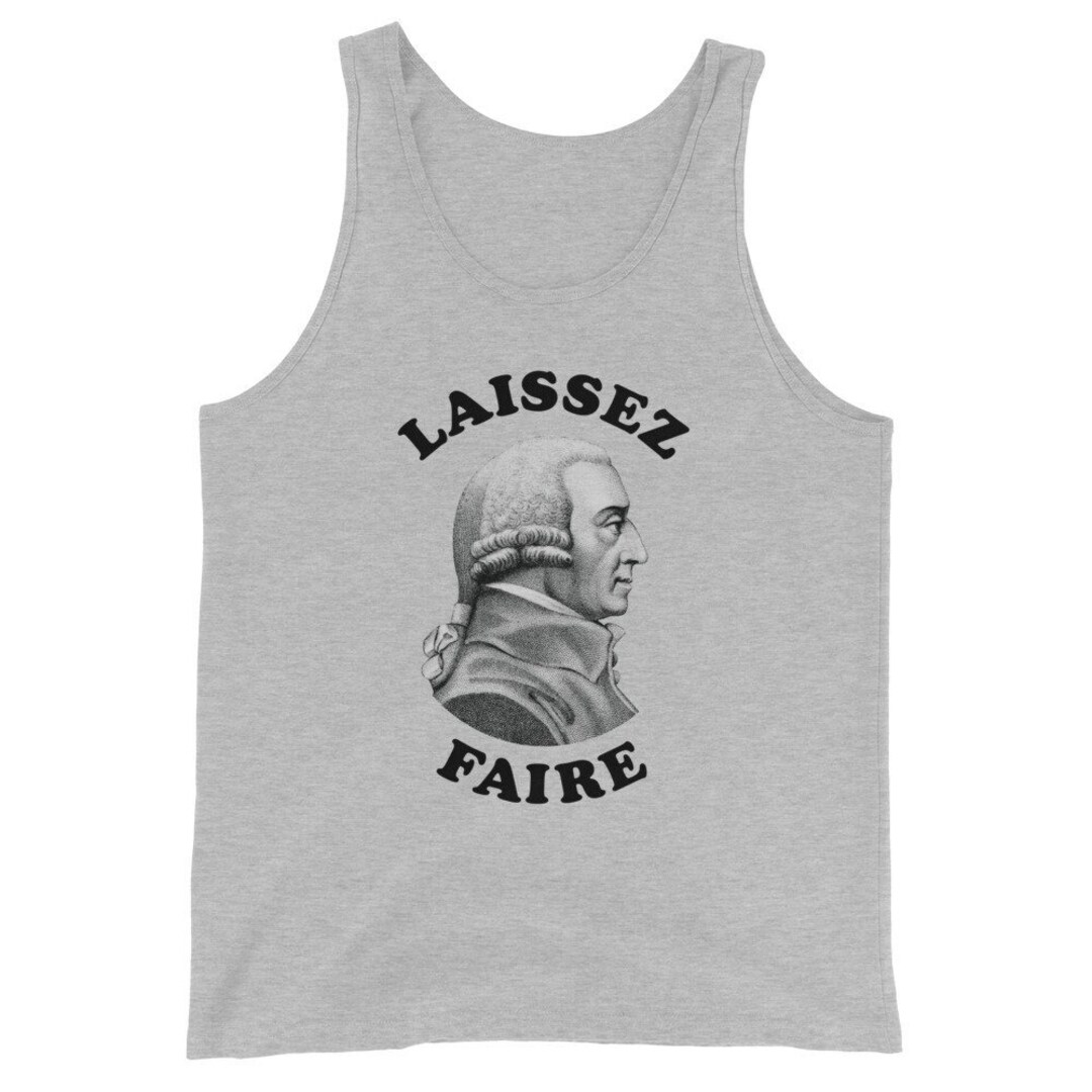 Laissez Faire Men Tank Top, Surprise for Economics Teachers, Business ...