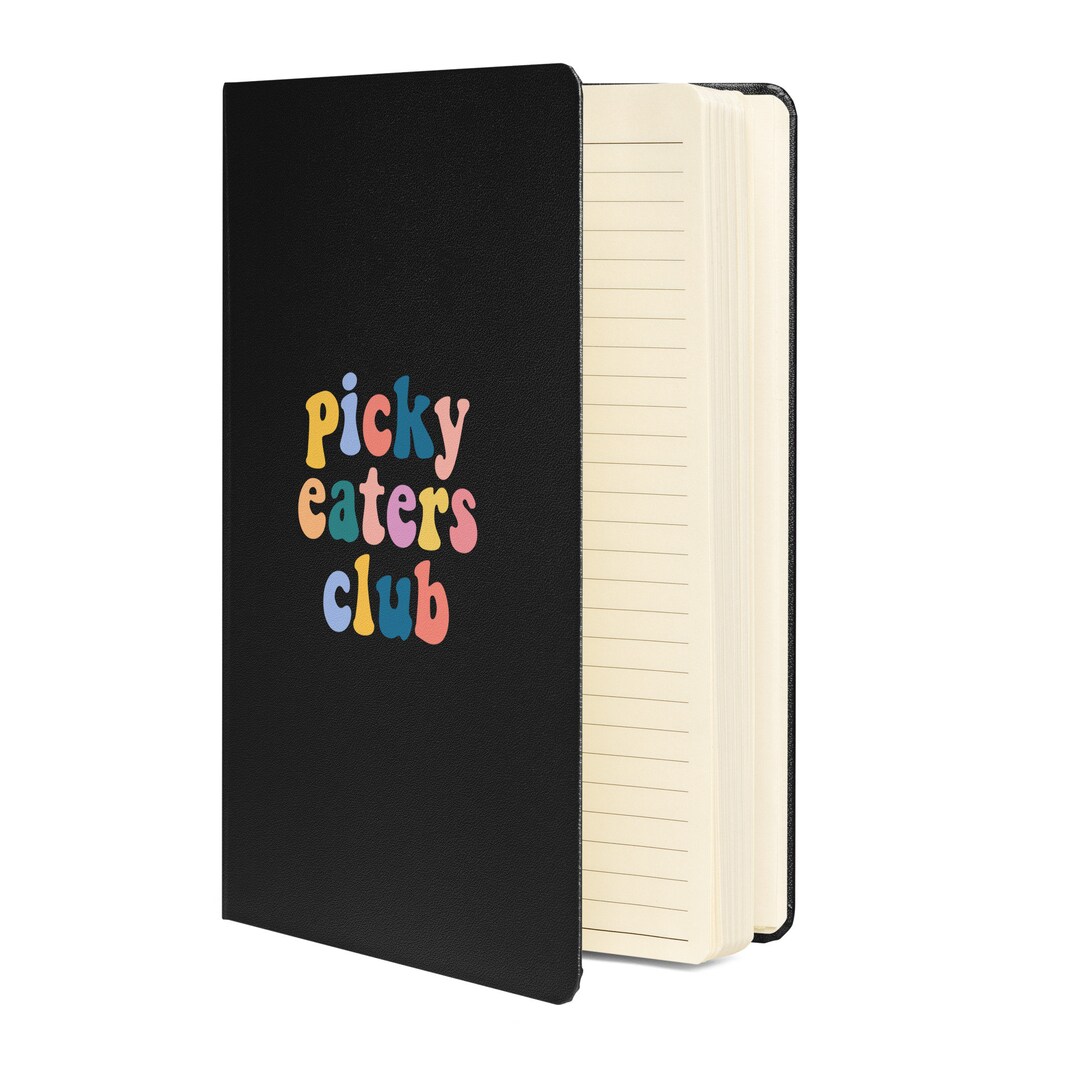 Picky Eaters Club Hardcover Bound Notebook, for Culinary Critics ...