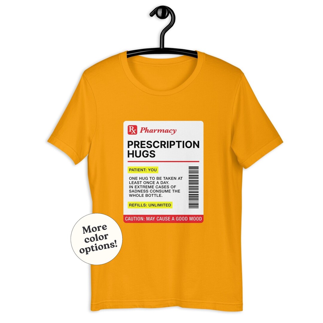 Prescription Hugs - Funny Label Lazy Halloween Costume Party - Last ...