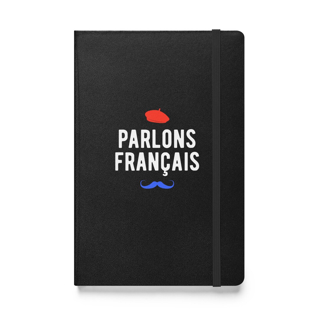 Parlons Francais Let's Speak French Together, Hardcover Bound Notebook ...