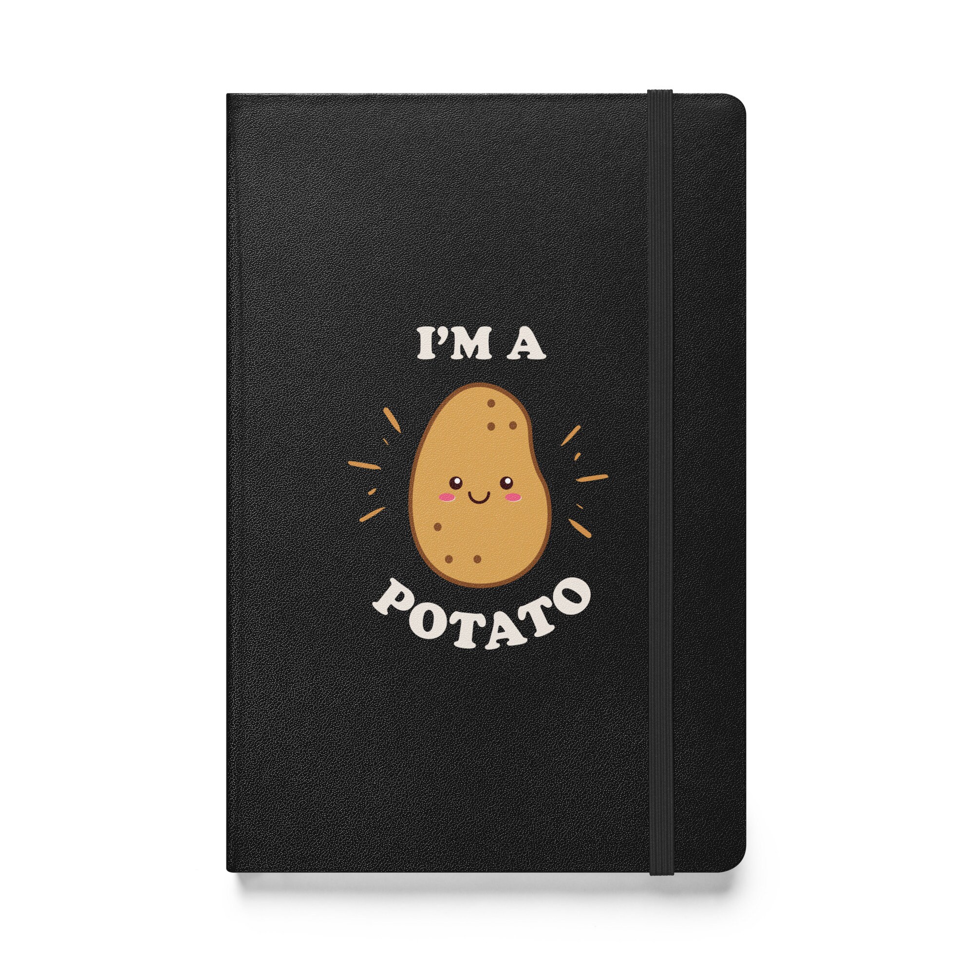 I'm a Potato Hardcover Bound Notebook, Gift for Teens, Friends, Meme ...