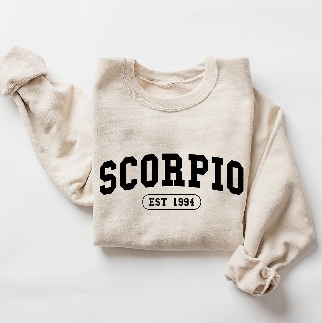 Scorpio Sweatshirt, Custom Birth Year, Scorpio Est 1994 Sweater ...