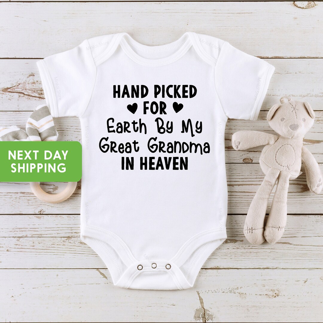 Hand Picked for Earth by My Great Grandma in Heaven Onesie® - Etsy