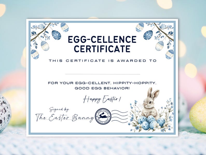 Easter Bunny Certificate Printable, Egg-cellence Certificate Letter ...