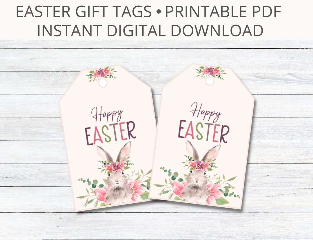 Easter Gift Tag Template, Printable Easter Basket Favor Tags, Easter ...