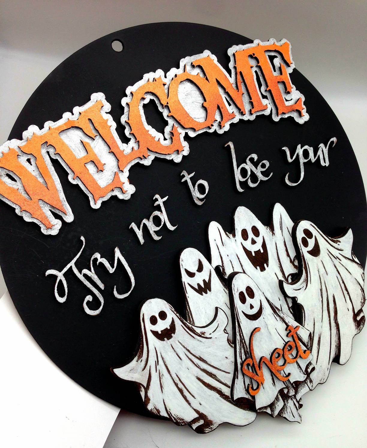 DIGITAL Ghost Welcome Sign Try Not to Lose Your Sheet. - Etsy