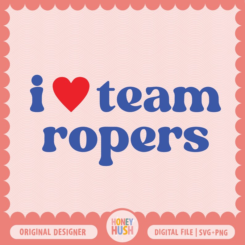 I Heart Team Ropers SVG PNG Trendy Western Cut File Cowgirl Rodeo ...