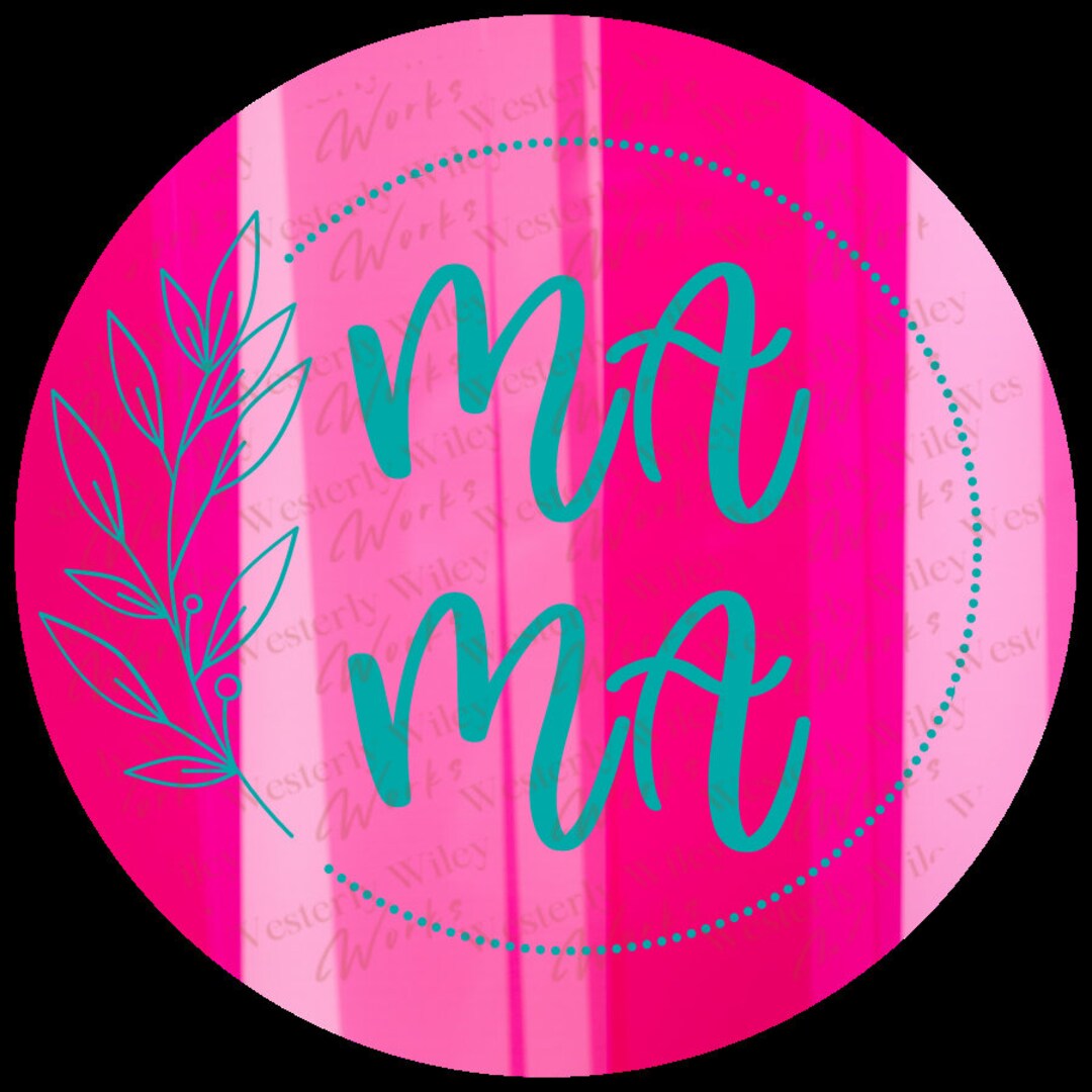 Pink Stripes MAMA Blue Floral Border Round Freshie Rounds Cardstock ...