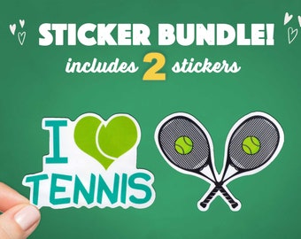 Tennis Stickers - I Love Tennis Sticker Pack - 2 Pcs - Don't Make Me ...