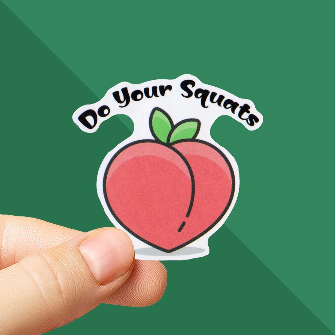 Gym Stickers Do Your Squats Workout Sticker Weight - Etsy