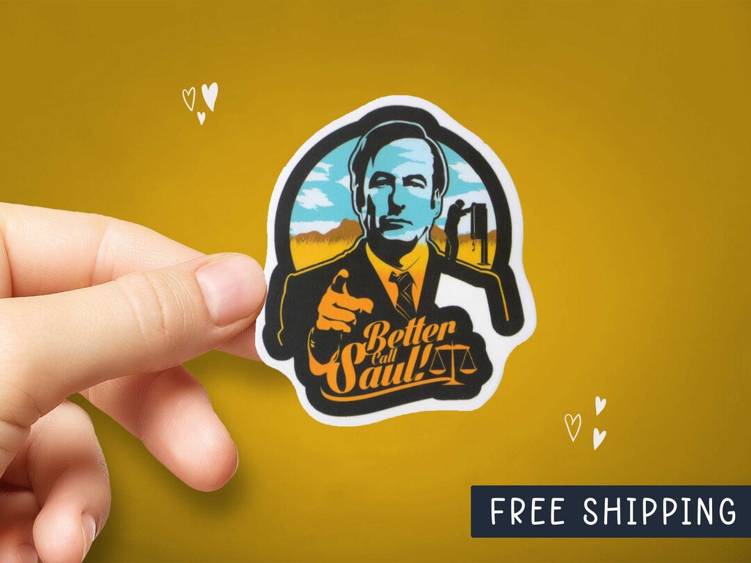 Better Call Saul Sticker Saul Goodman Sticker Sall Good Man LWRUP ...