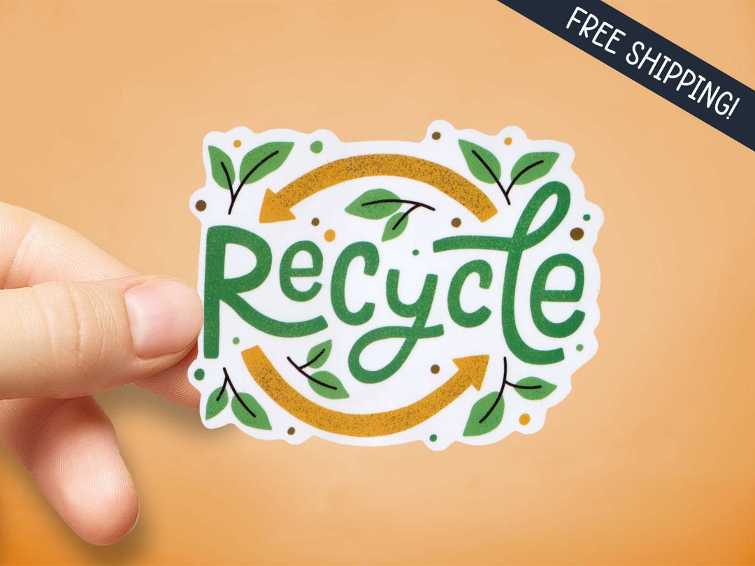 Recycle Sticker - Environmental Sticker - Earth Day Sticker - Mother ...