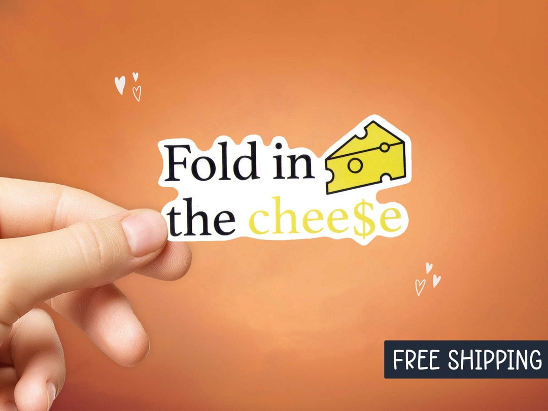 Schitt's Creek Sticker Fold in the Cheese DAVID Moira - Etsy