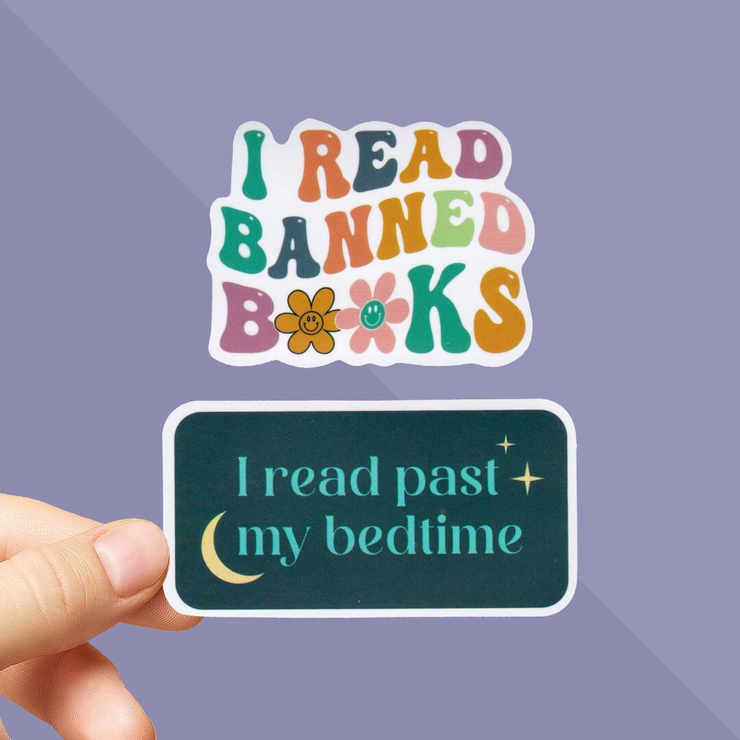 Reading Stickers - I Read Banned Books - I Read Past My Bedtime - Hello ...
