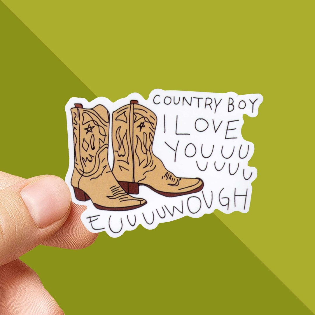 Vine Sticker - Country Boy I Love You Sticker - Funny Vine Quotes ...