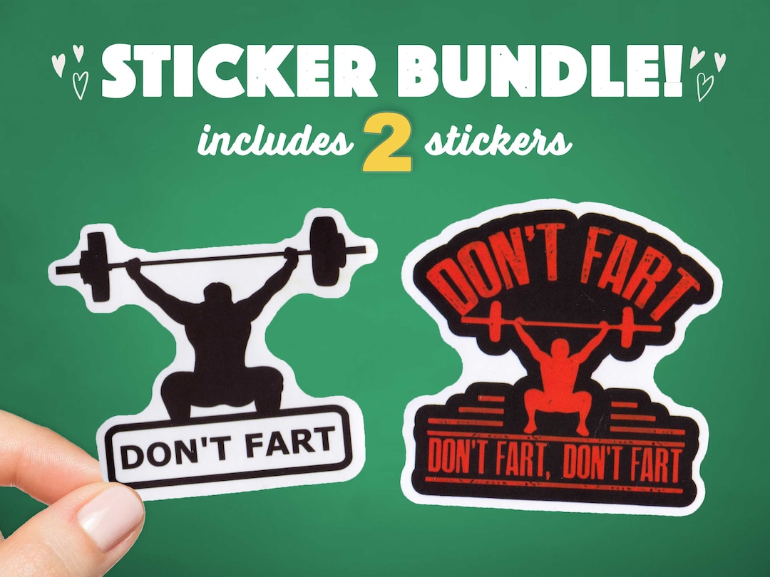 Gym Stickers - Dont Fart Stickers - Deadlift Stickers - Weightlifting ...