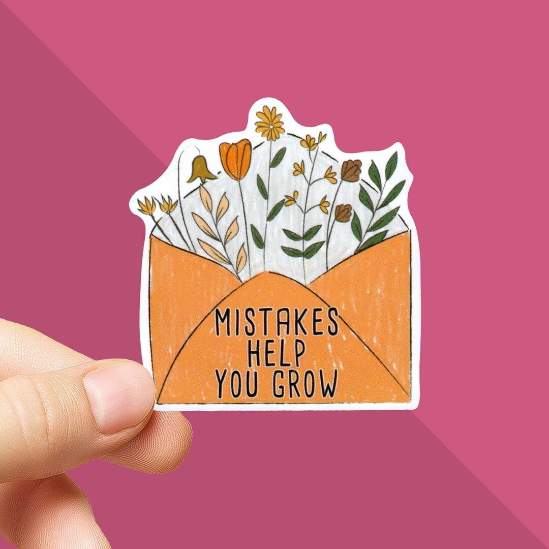Mistakes Help You Grow Sticker Mental Health Sticker Self Care Self ...