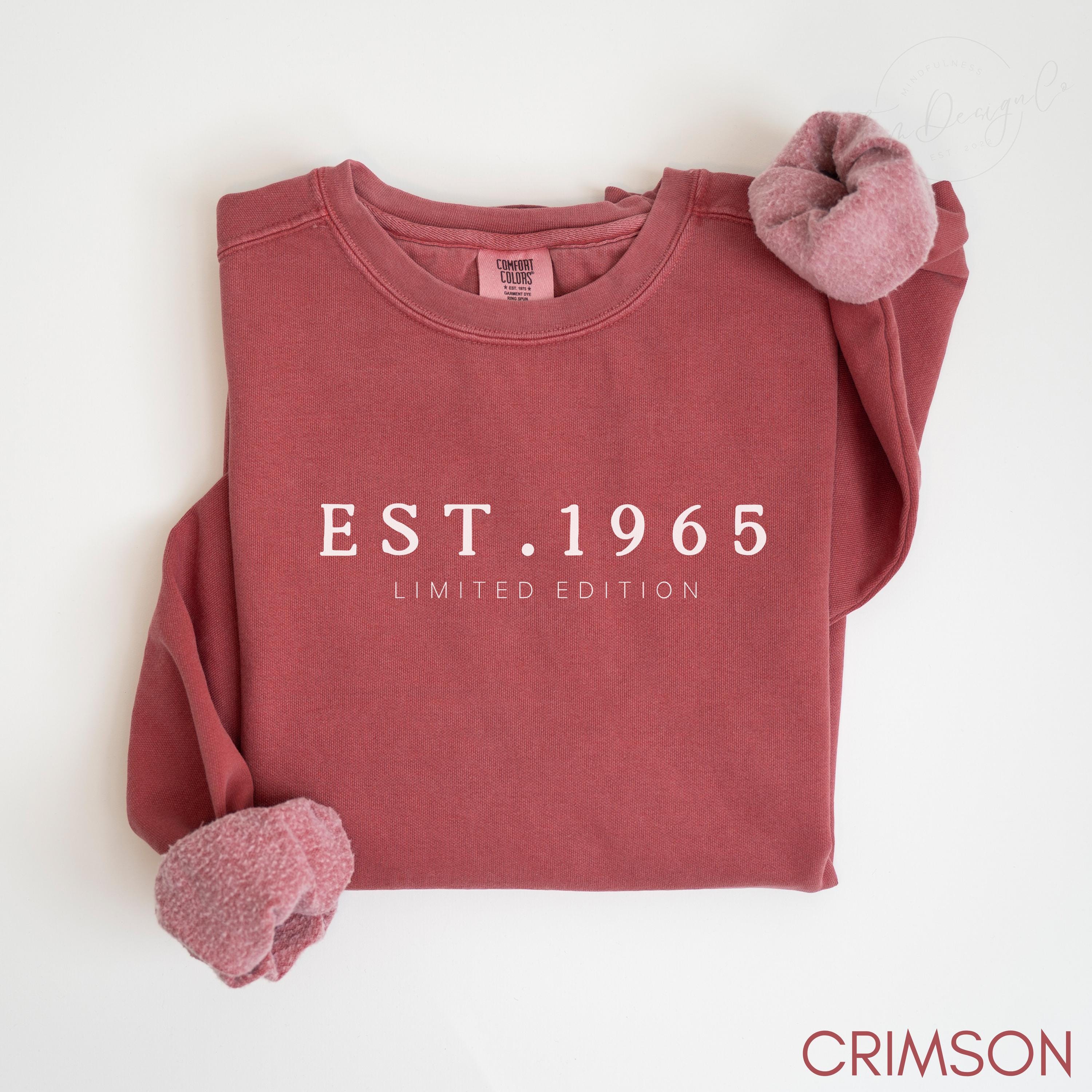 Est 1965 Sweatshirt 1965 Birthday Sweatshirt 1965 Year Sweatshirt ...