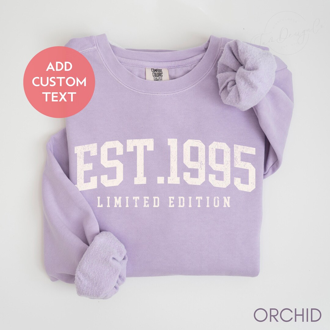 Est 1995 Sweatshirt 1995 Limited Edition Crewneck 1995 Vintage Shirt ...
