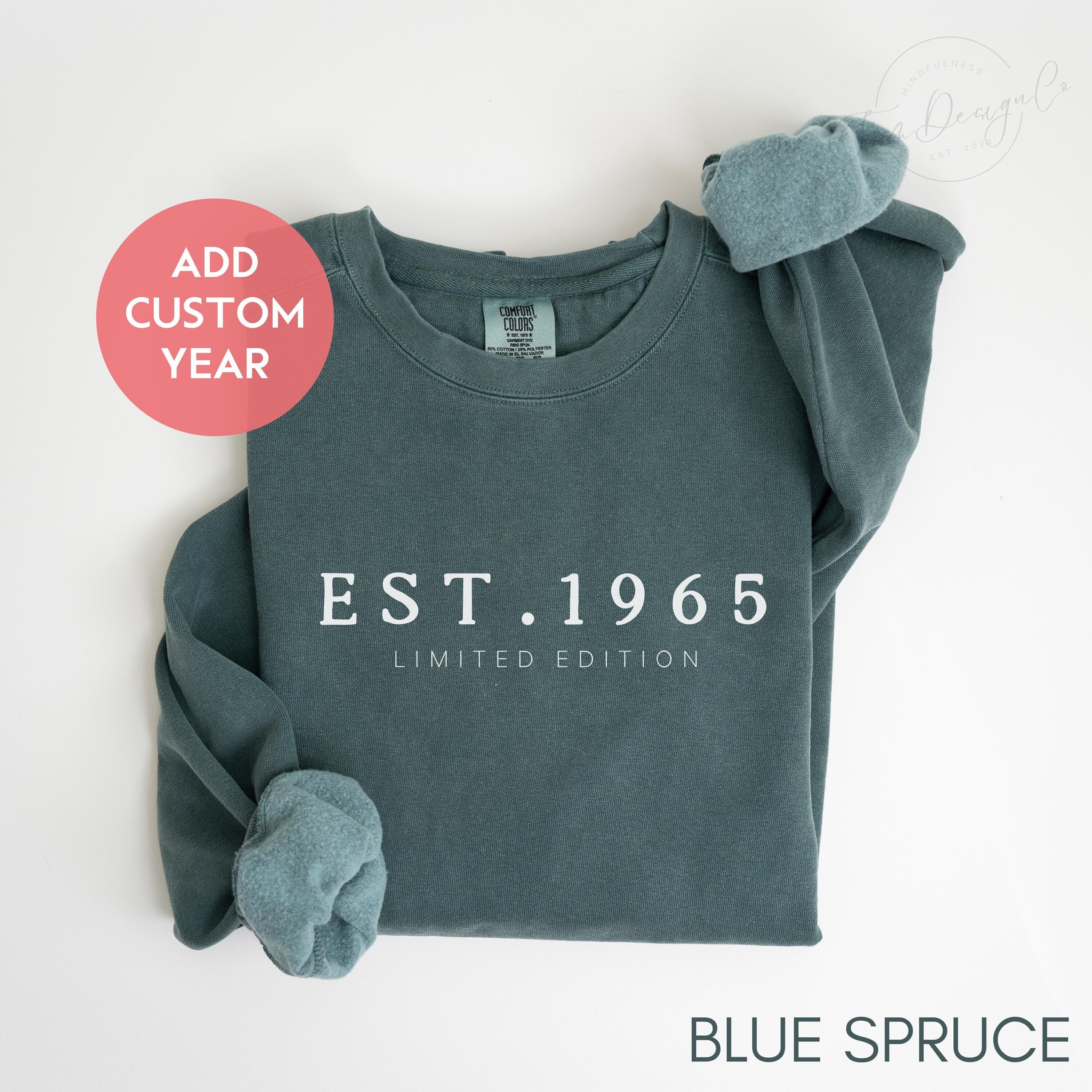 Est 1965 Sweatshirt 1965 Birthday Sweatshirt 1965 Year Sweatshirt ...