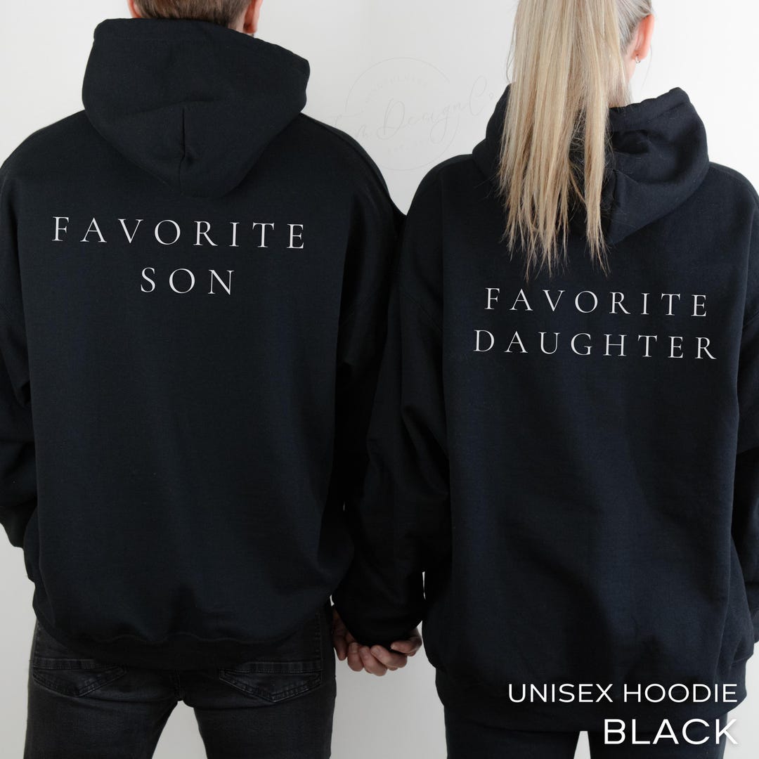 My Favorite Daughter Hoodie Favorite Daughter Crewneck Favorite ...
