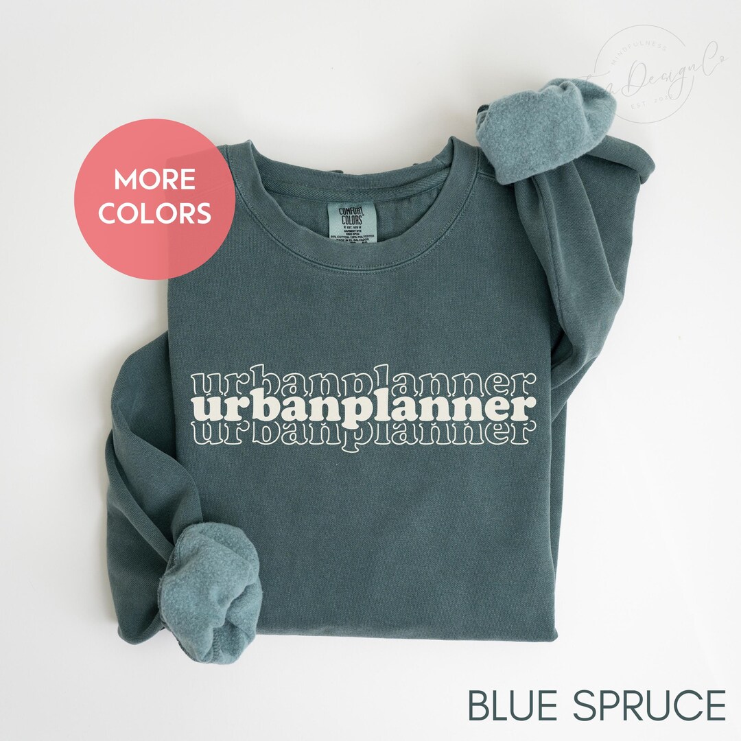 Urban Planning Sweatshirt Urban Planners Crewneck Urban Planner Girls ...