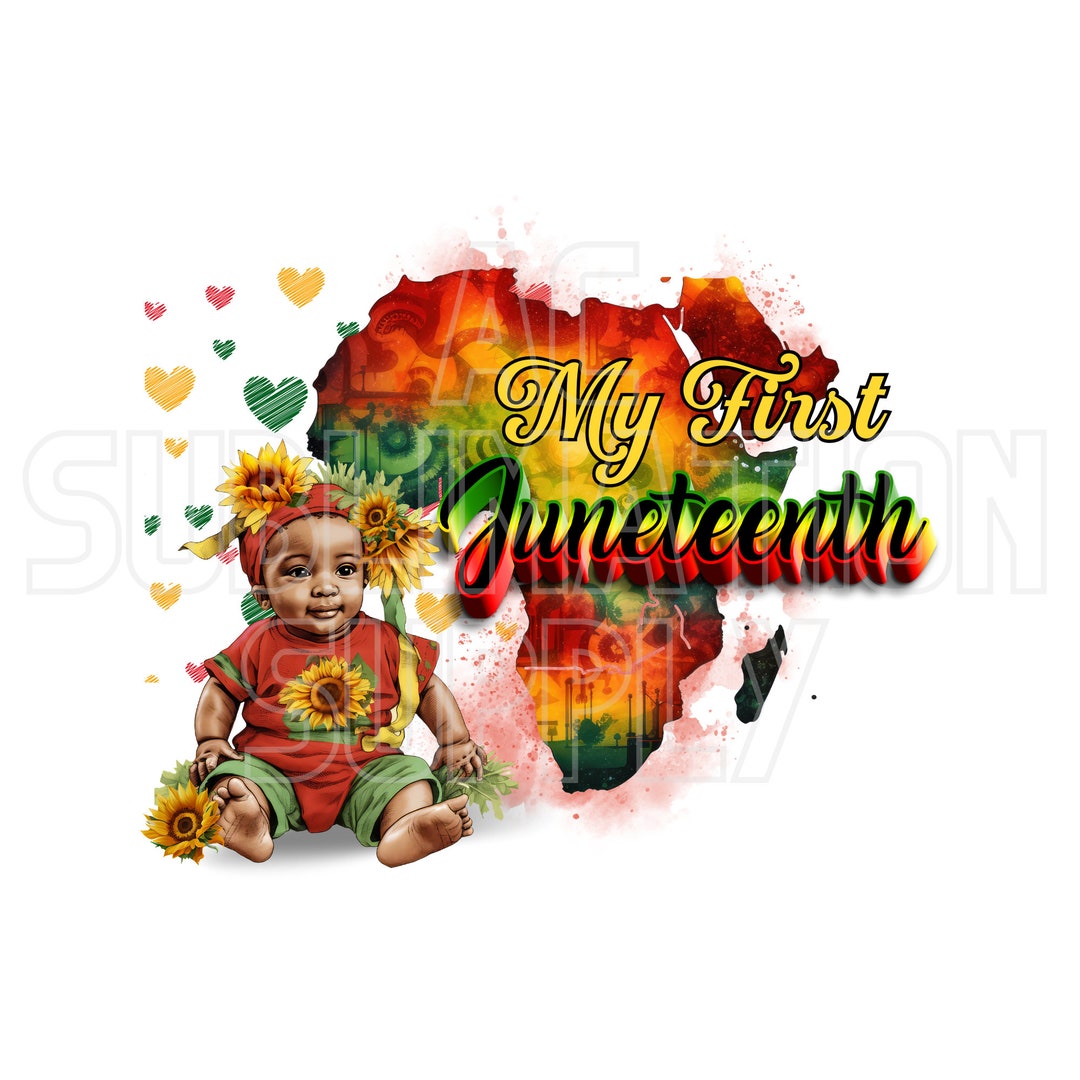 PNG File | My First Juneteenth | 1865 | Kid Designs | Baby Girl ...