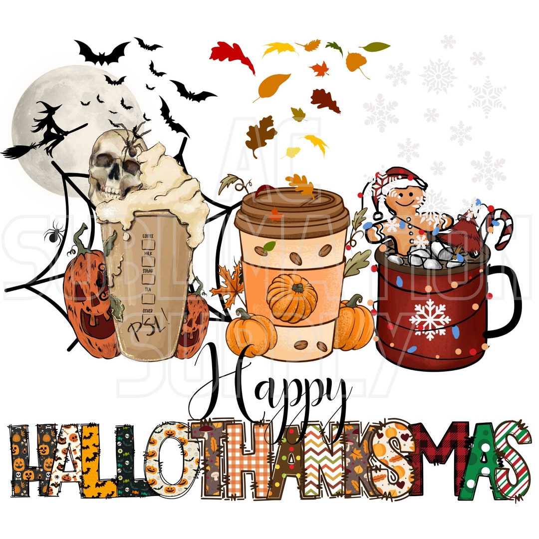 PNG File | Happy Hallothanksmas | Halloween | Thanksgiving | Christmas ...