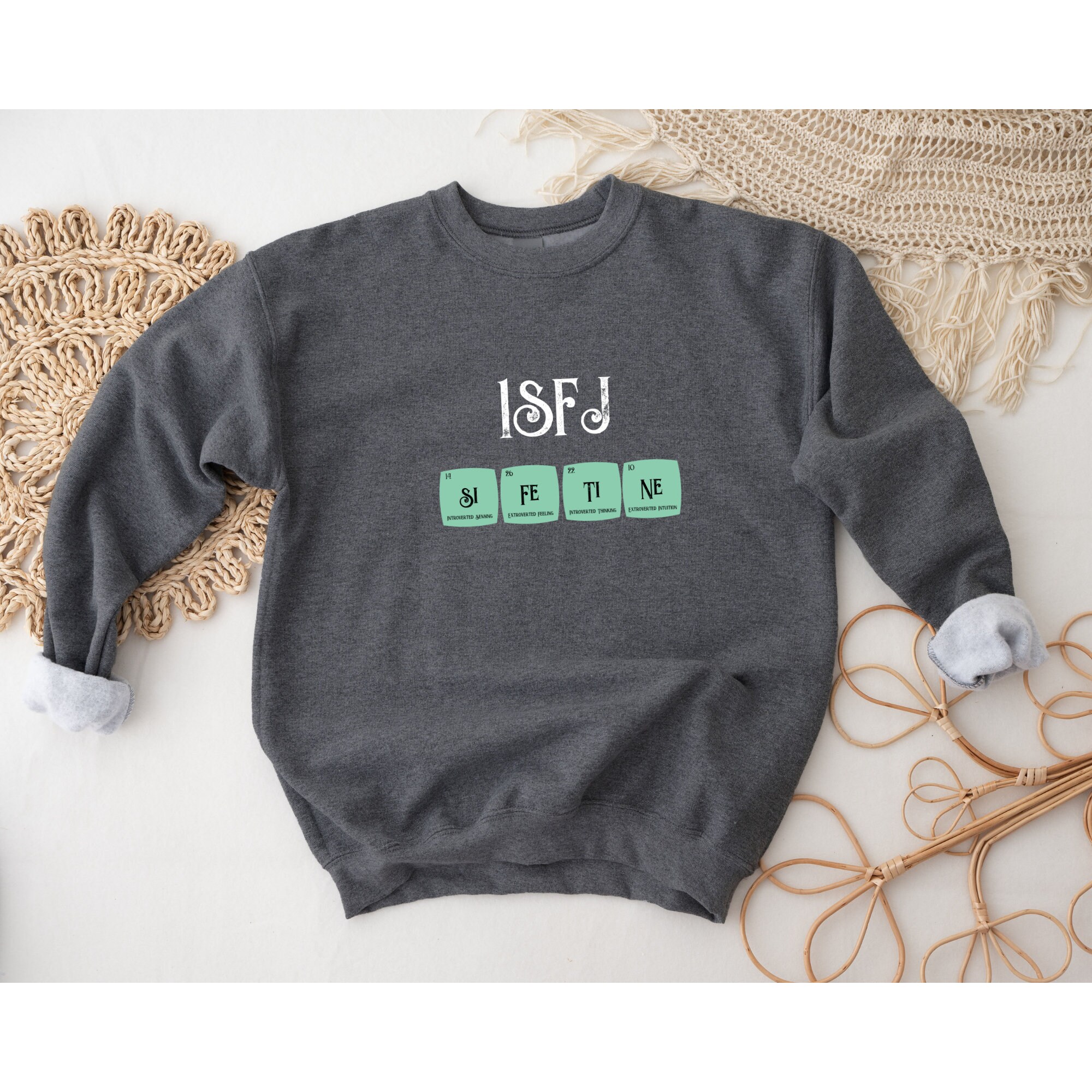 ISFJ Functions Scientific Periodic Elements Sweatshirt | Myers Briggs ...