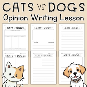 Opinion Writing Prompt Cat Vs Dog Writing Lesson Opinion Writing ...