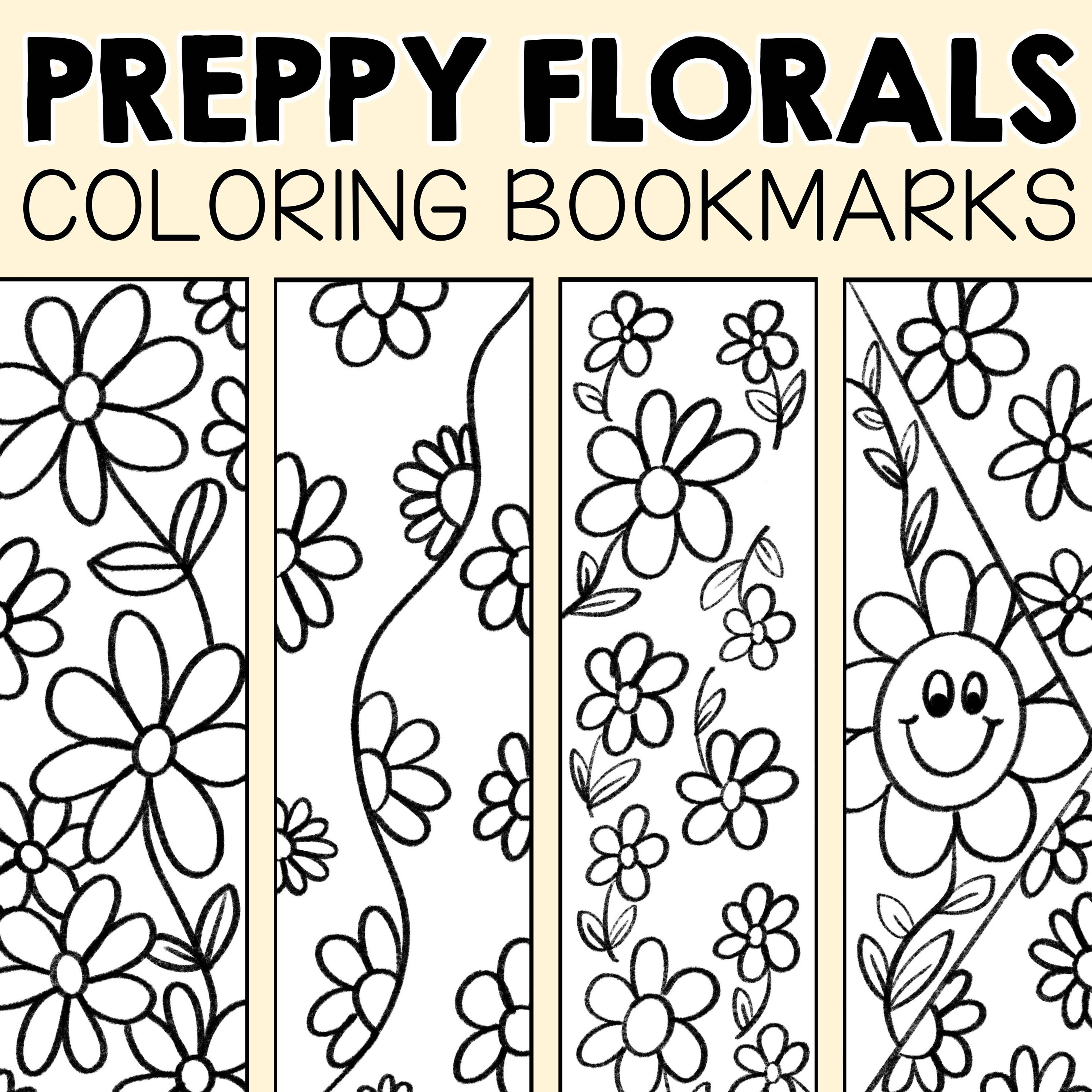Preppy Flower Coloring Bookmarks Cute Printable Bookmarks to Color ...