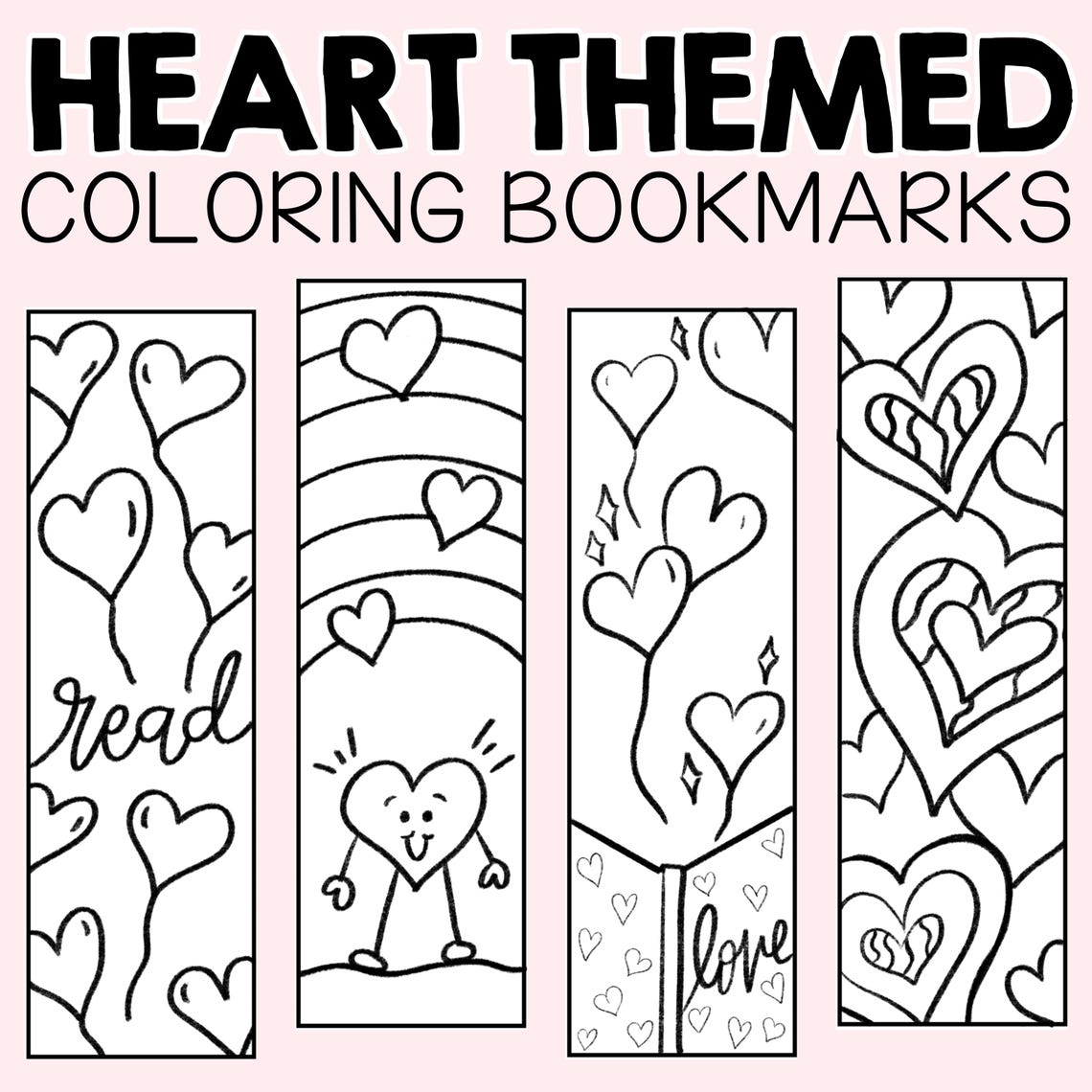 Heart Coloring Bookmarks Printable Bookmarks Cute Valentines Day ...