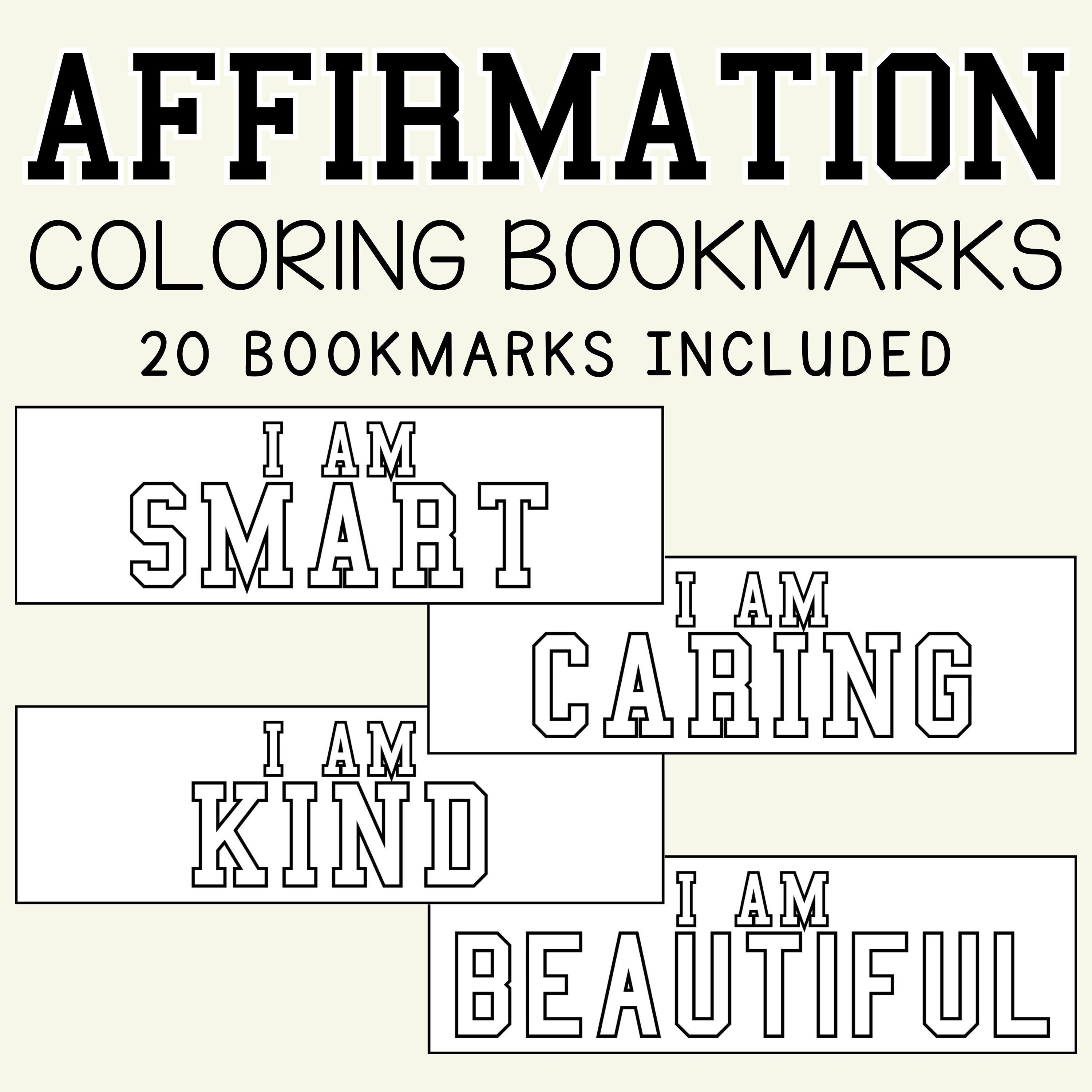 Affirmation Coloring Bookmarks Affirmation Bookmarks Bookmarks to Color ...