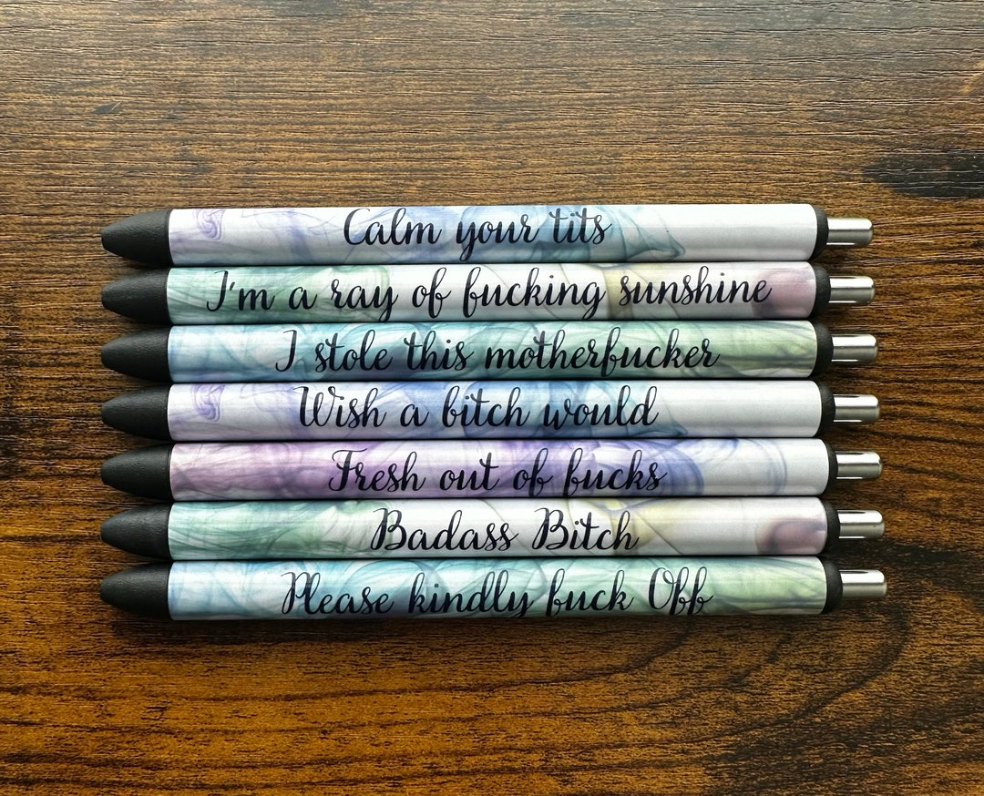 Funny Cuss Word Saying Pens, Sweary Pens, Snarky Pens, Epoxy Gel Pen ...
