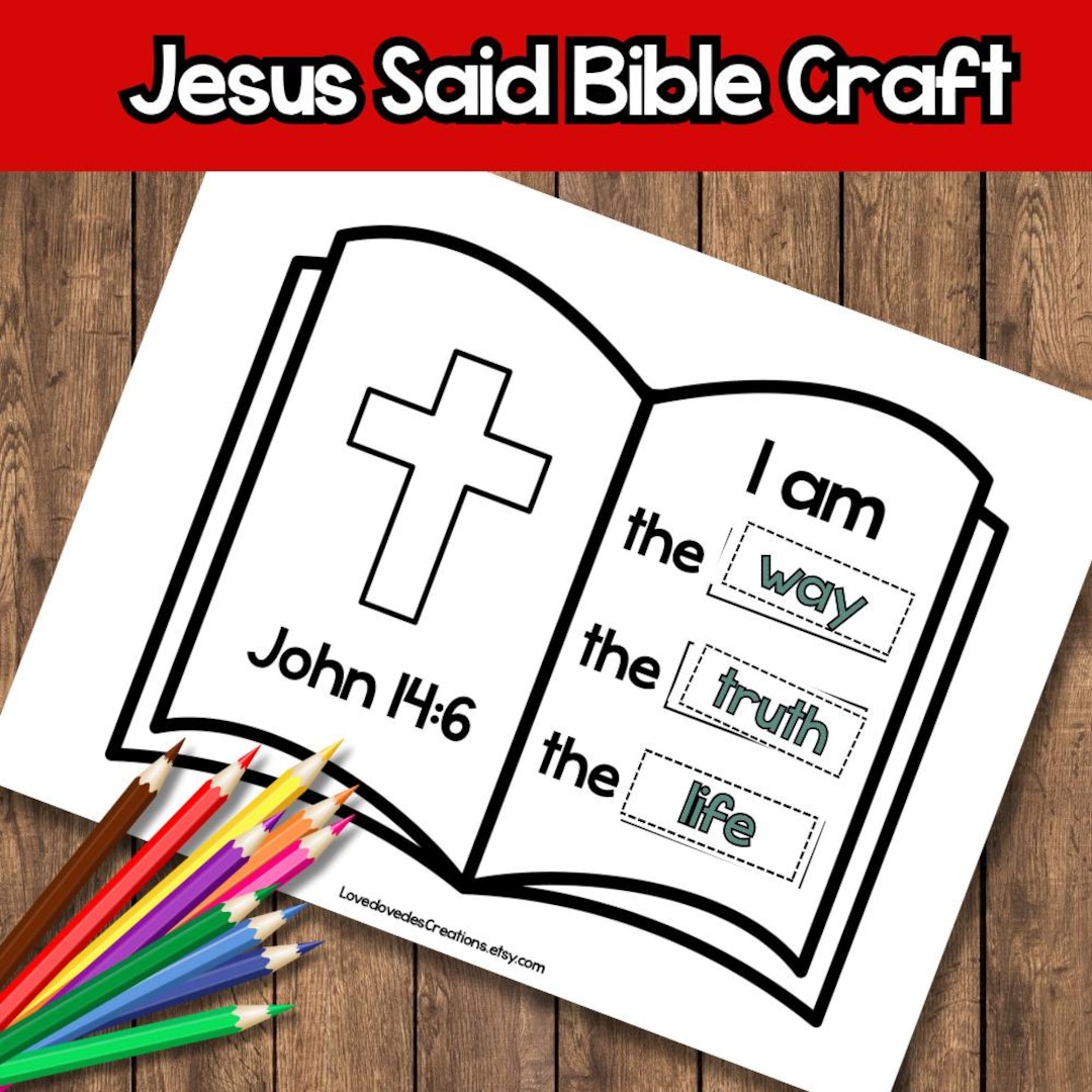 Bible Verse Craft PDF: "i Am the Way, the Truth, the Life" Coloring ...