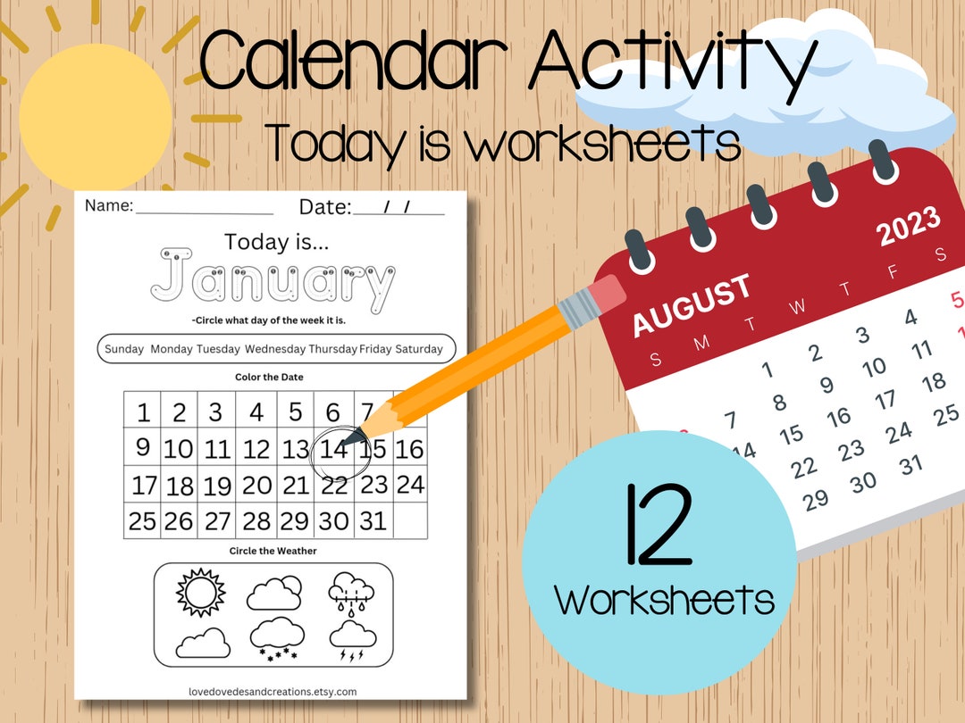 Calender Activity, Learning How to Write the Date Activity, Today is ...