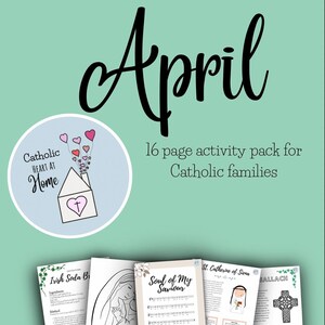 April Activity Pack for Catholic Families (mary, Saints, Bible, Hymn ...