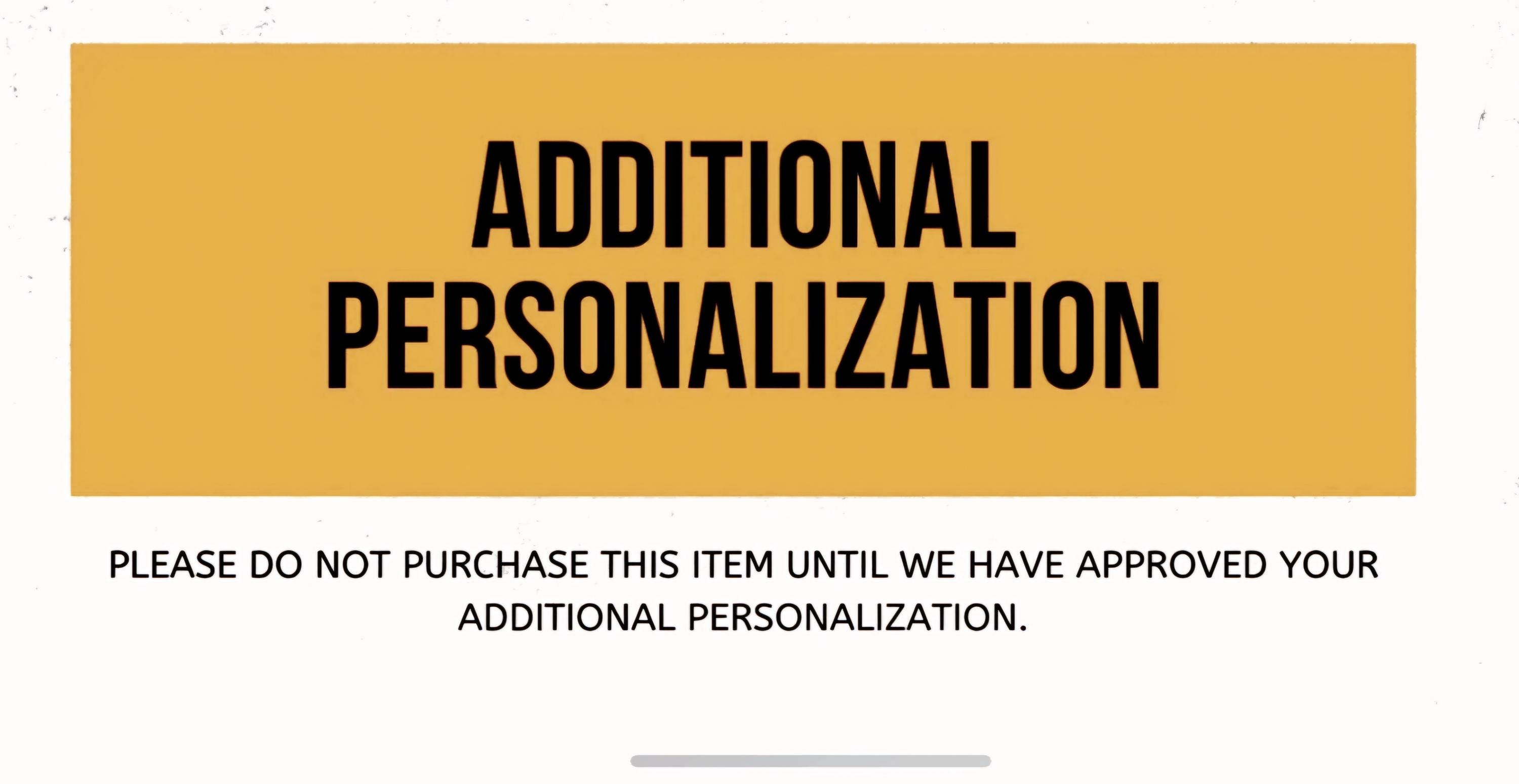 Extra Customization , Personalization or Change to Your Order ( Must ...