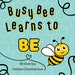 Busy Bee Learns to Be Story Kit - Etsy