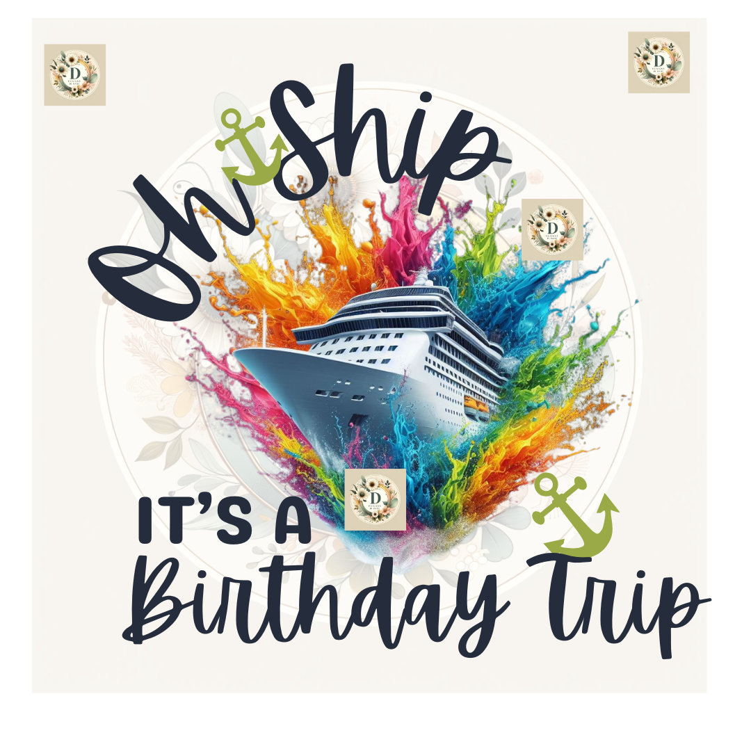 Oh Ship It's A Birthday Trip - Etsy