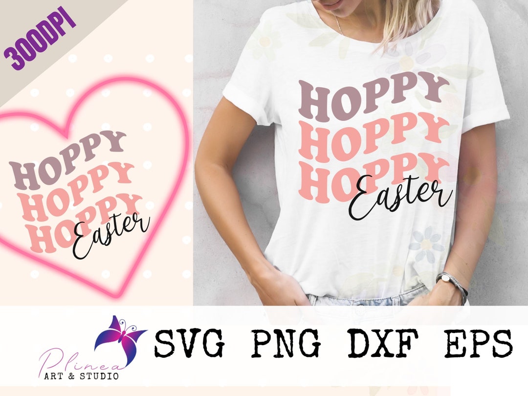 Hoppy Easter Svg File, Easter Svg File, Hoppy Easter Cut File, Easter ...